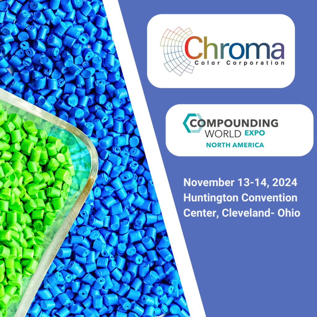Chroma Color® Exhibiting at Compounding World 2024 Booth # C1526 ...